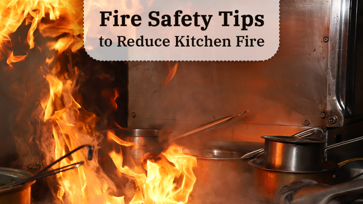 Kitchen Fire Safety NFPA Discloses Fire Prevention Week 2020 Theme